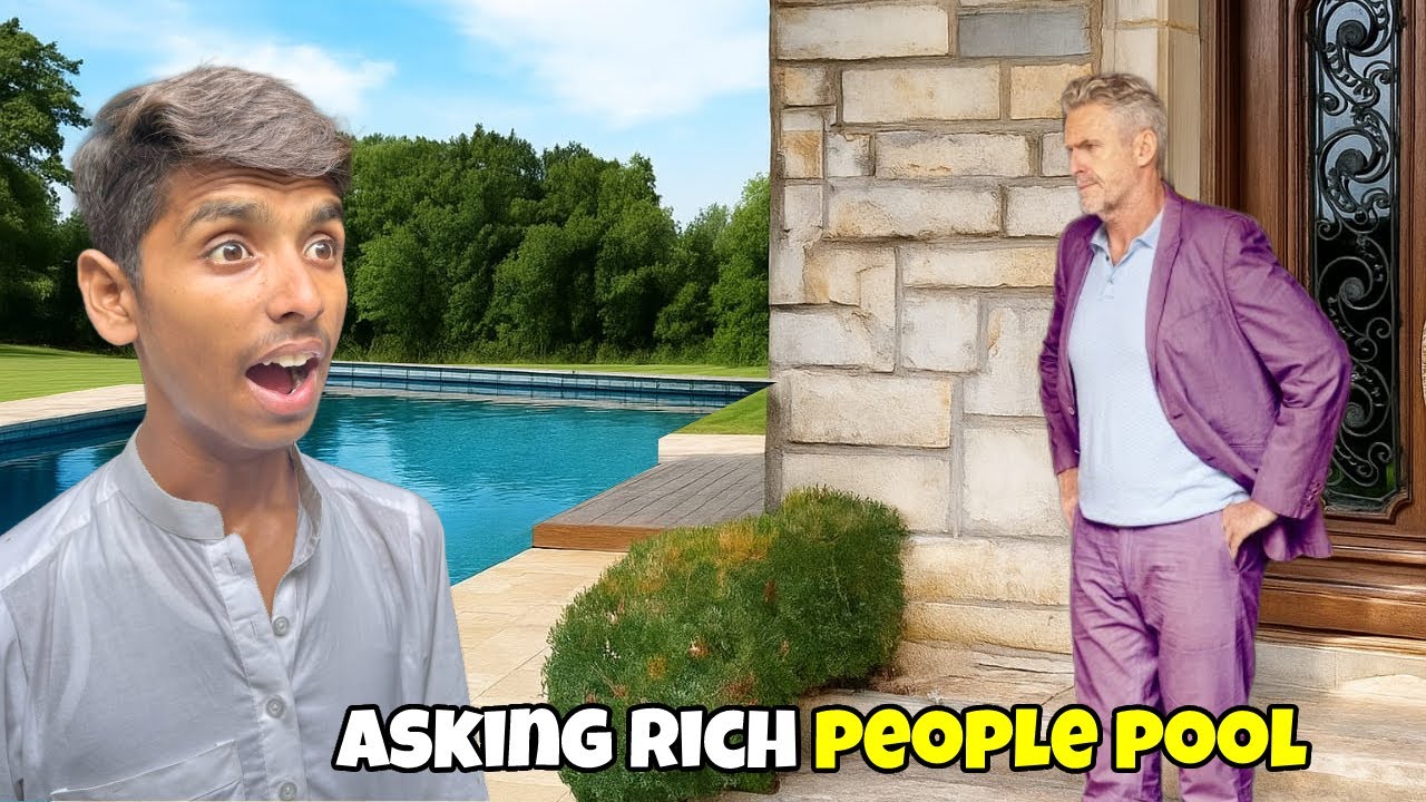 ASKING TO RICH PEOPLE CAN I SWIMMING IN YOUR POOL 😱 - YouTube