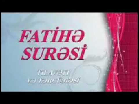 Fatihə surəsinin Azərbaycanca tərcüməsi