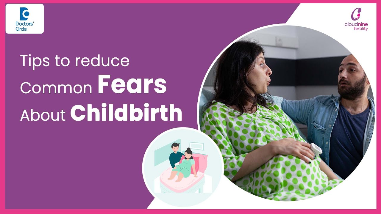 CHILDBIRTH WITHOUT FEAR | How To OVERCOME FEAR and ANXIETY? - Dr ...