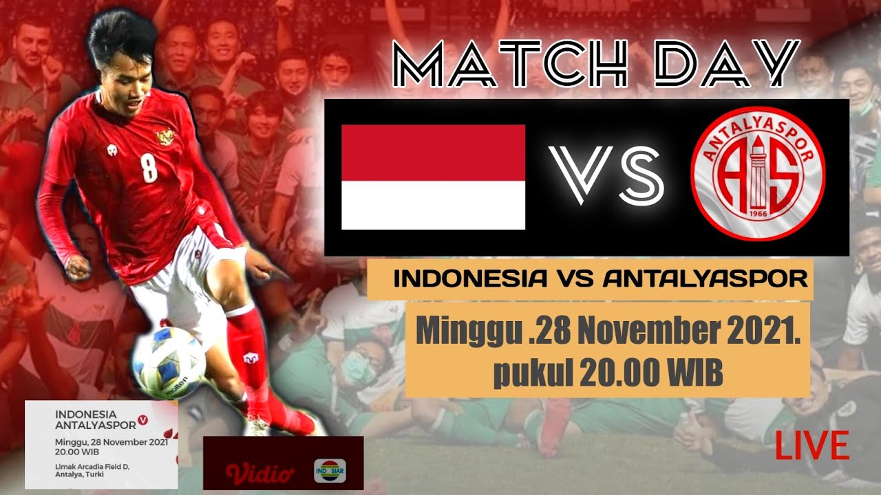 🔴Link Live Streaming Timnas Indonesia Vs Antalyaspor Malam Ini. - YouTube