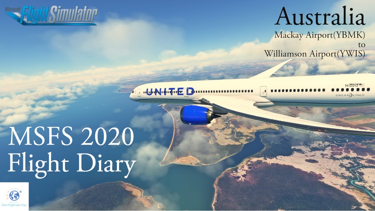 MSFS 2020 Flight Diary - 1日1飛 - Australia - YBMK to YWIS - Flight ...