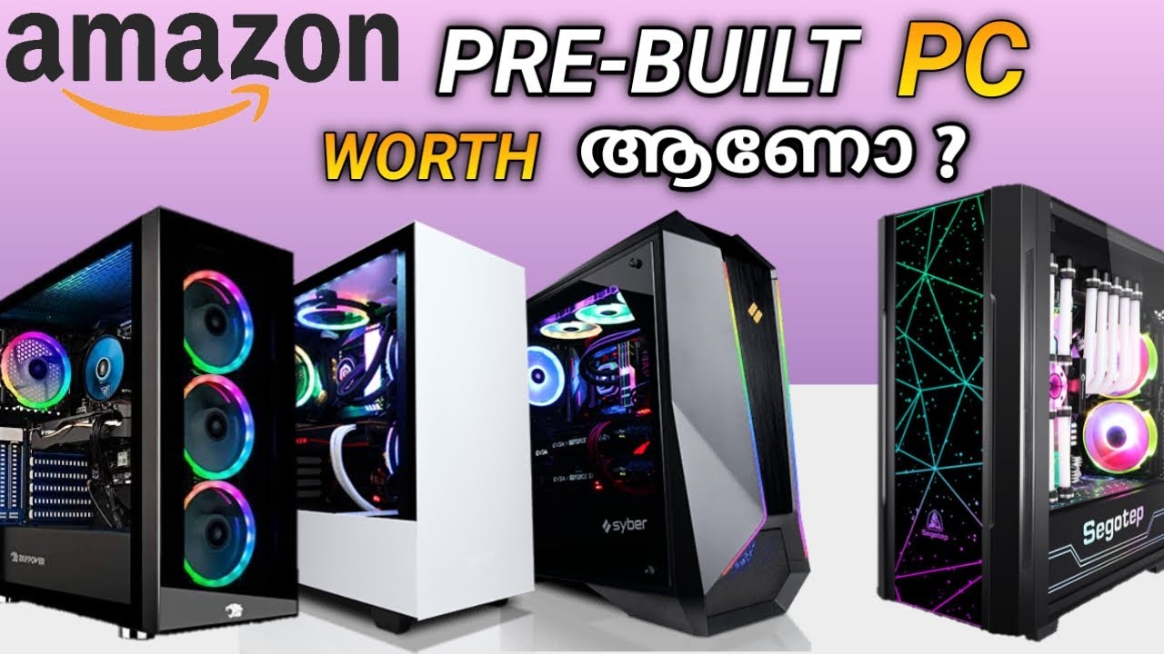 Cheapest Amazon Pre-Built Pc's Worth ? | 2022 Malayalam - YouTube