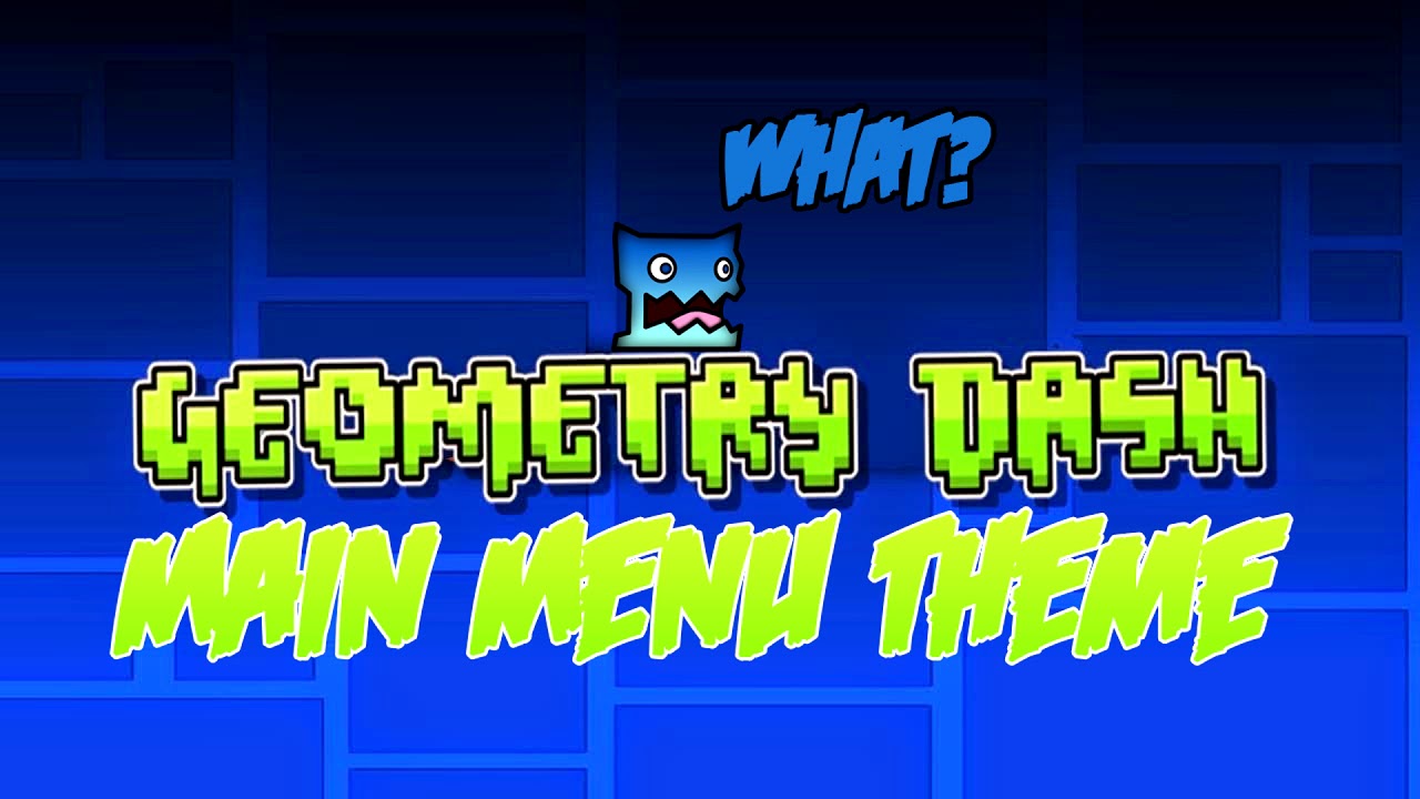 [TeCree]Geometry Dash Main Menu Theme (TeCree Remix) - YouTube