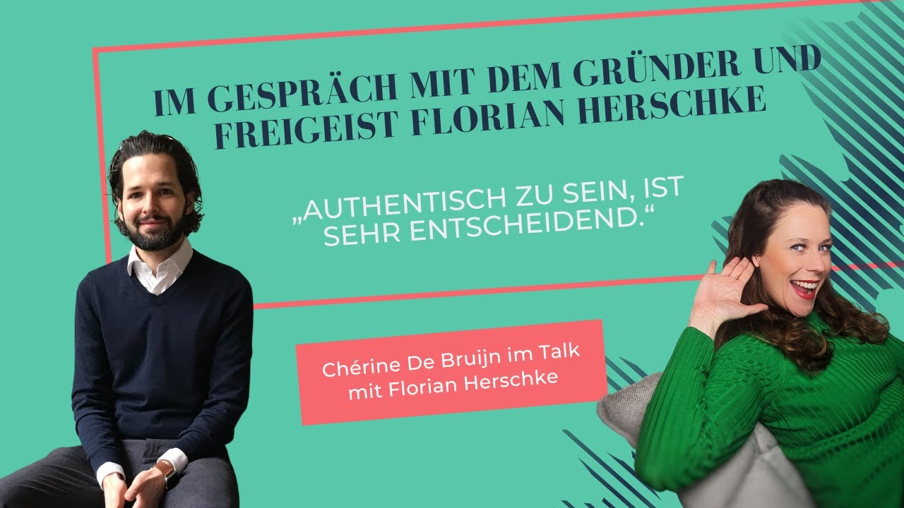 #076: Im Talk mit dem Gründer und Freigeist Florian Herschke | Founder @zenspotting - YouTube