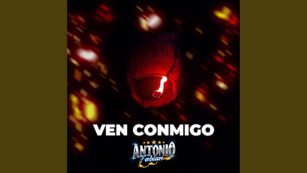 Ven Conmigo - YouTube