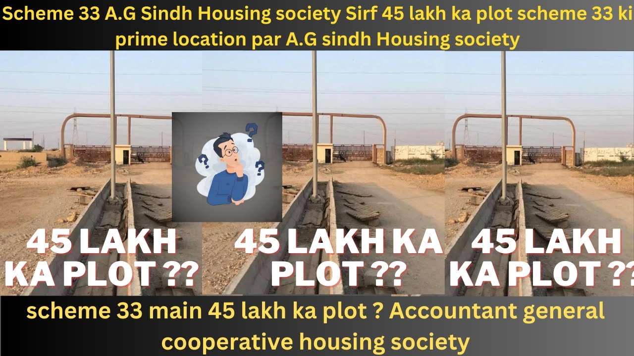 Scheme 33 A G Sindh Cooperative Housing Society Plots 45 Lakh Villa scheme-33-a-g-sindh-cooperative-housing-society-plots-45-lakh-villa