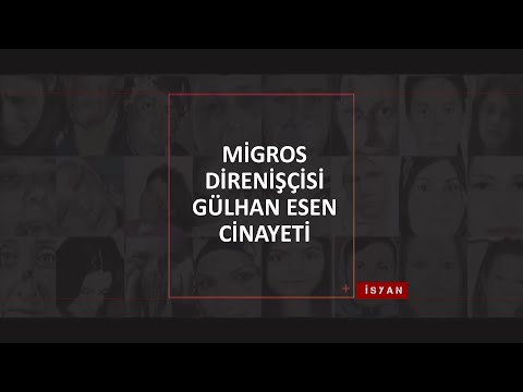 İsyan | Gülhan Esen Cinayeti