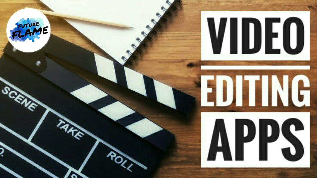 Top 3 VIDEO EDITING APPS For Android and iOS !! | Future Flame studio ...