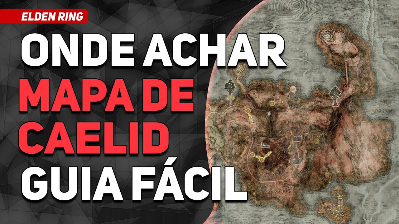 LOCALIZAÇÃO DO MAPA DE CAELID - ELDEN RING - YouTube