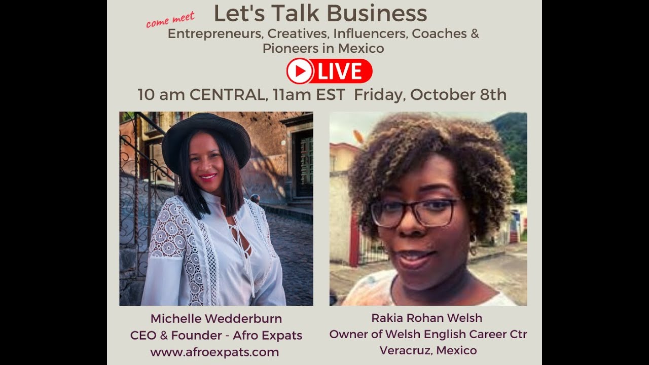 Let's Talk Business in Mexico: Guest Speaker: Rakia Rohan Welsh in ...