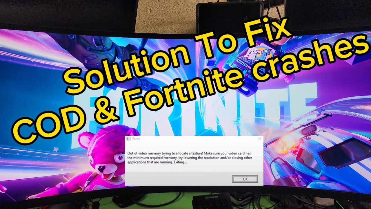 Dev error in Cod & fortnite out of video memory error a new i9-14900k ...