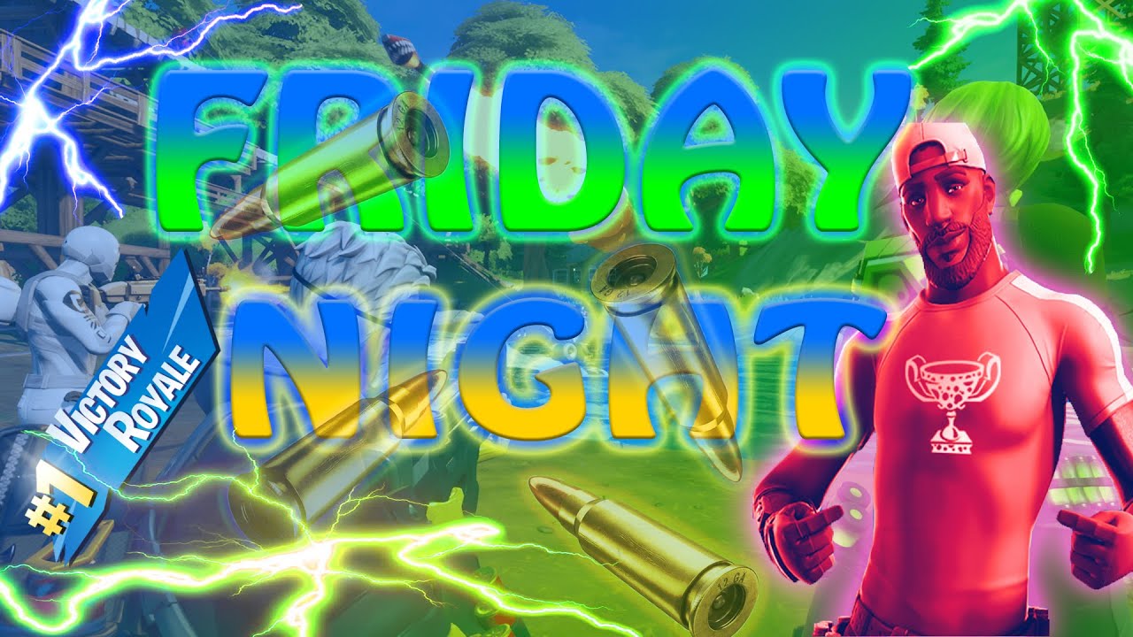 BEST OF FRIDAY NIGHT FORTNITE - YouTube