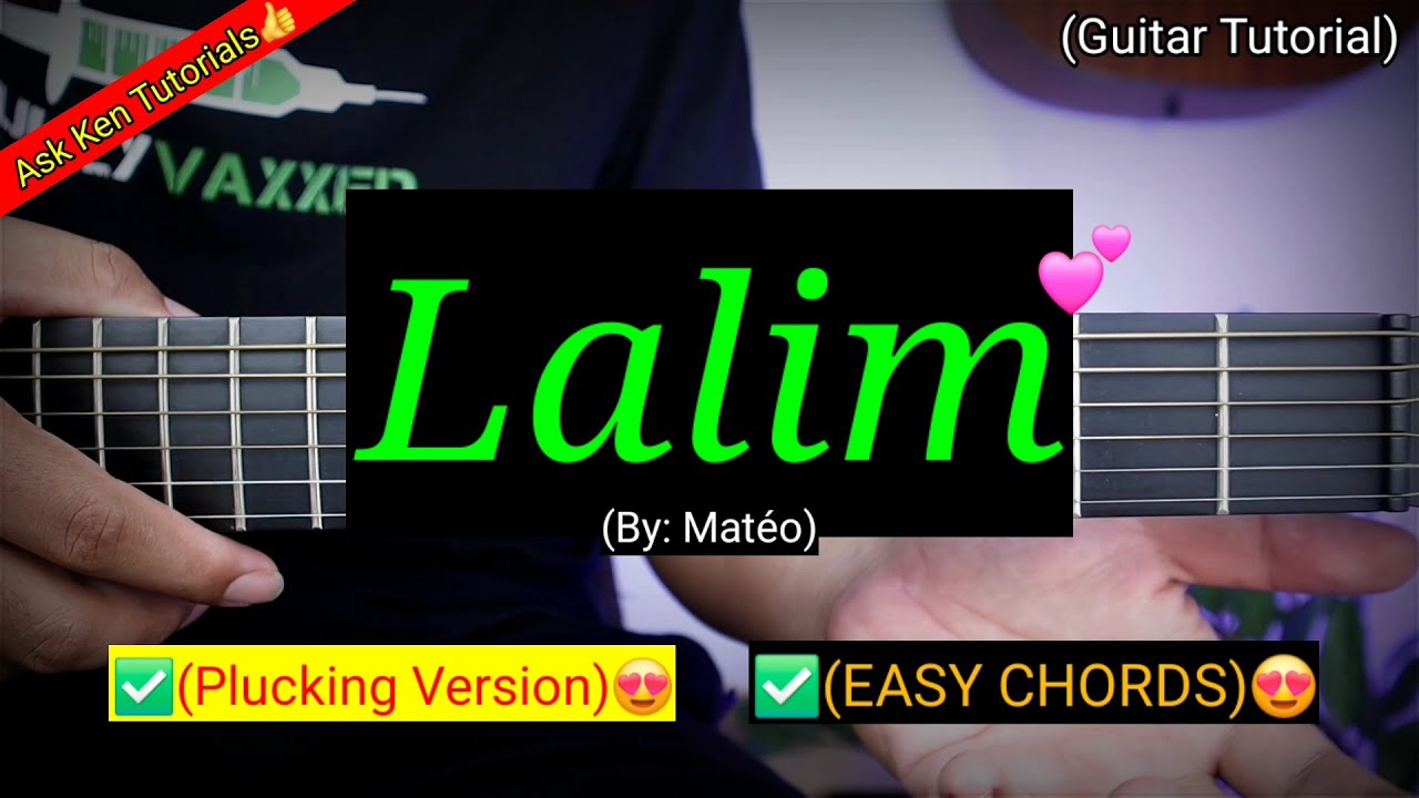 Lalim - Mateo (Easy Guitar Tutorial Chords) | Plucking Version - YouTube