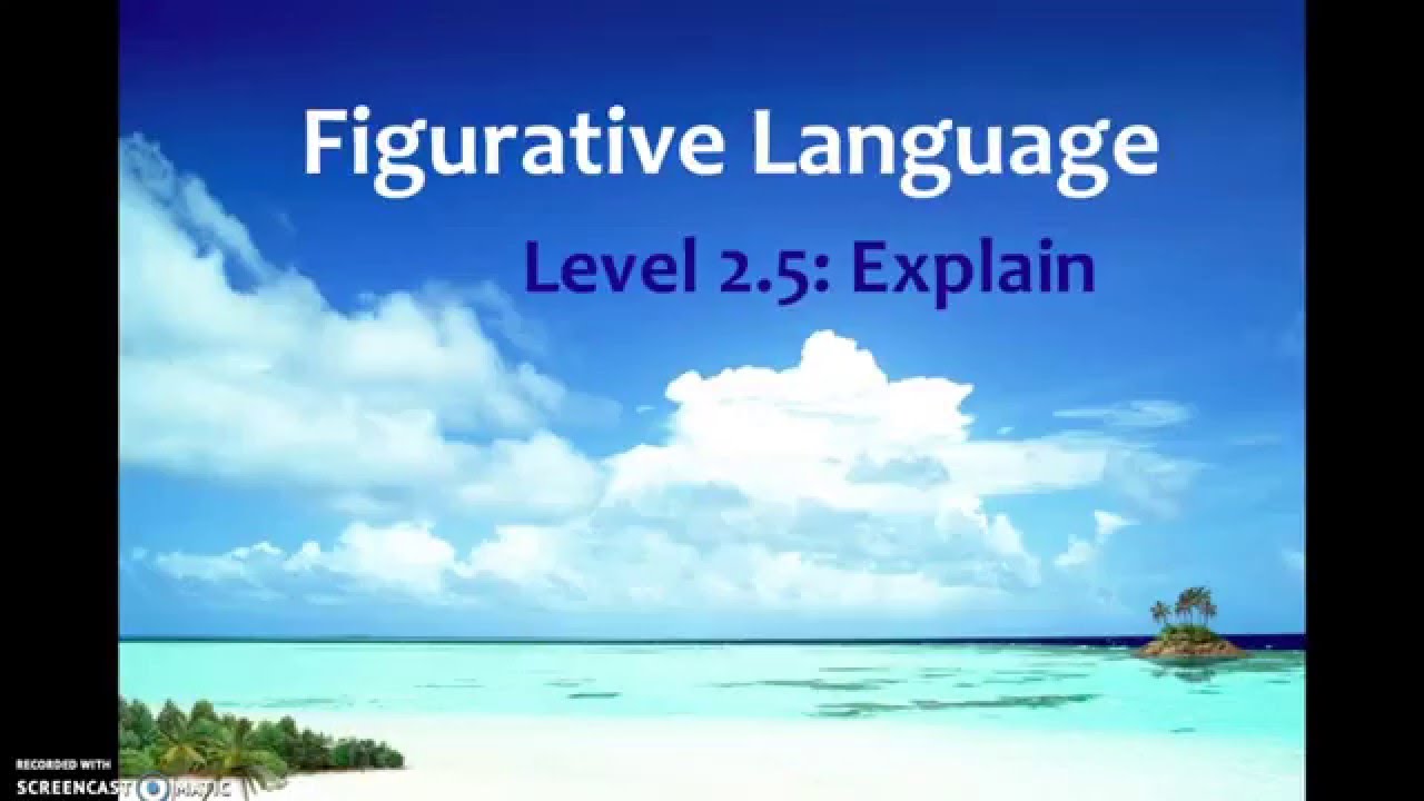How to explain figurative language - YouTube