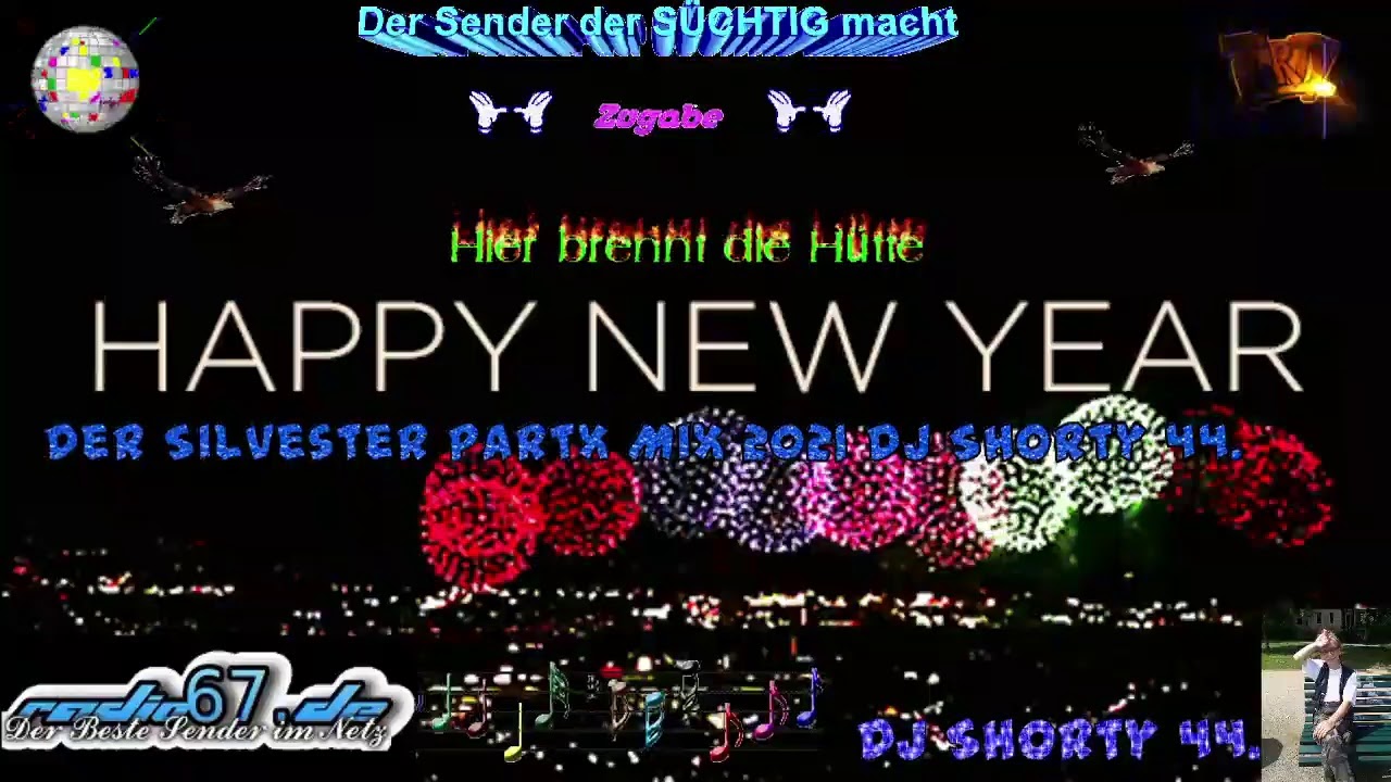 Der Silvester Party Mix 2021 DJ Shorty 44.Discofox & Disco 80er Mix ...