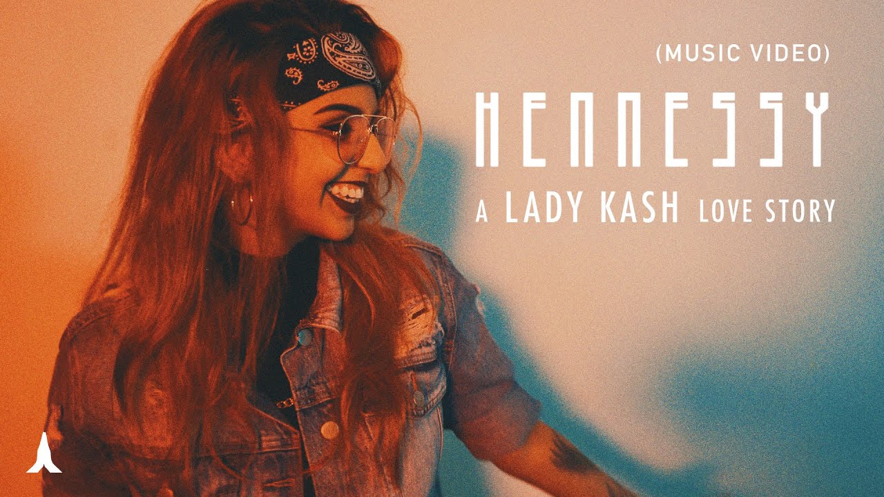 Hennessy - Lady Kash (Music Video) - YouTube