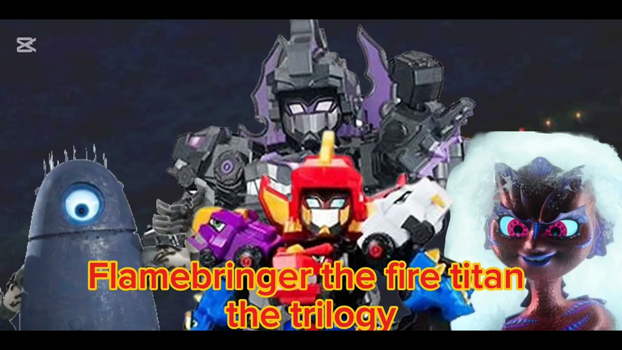 Flamebringer the fire titan the trilogy poster - YouTube