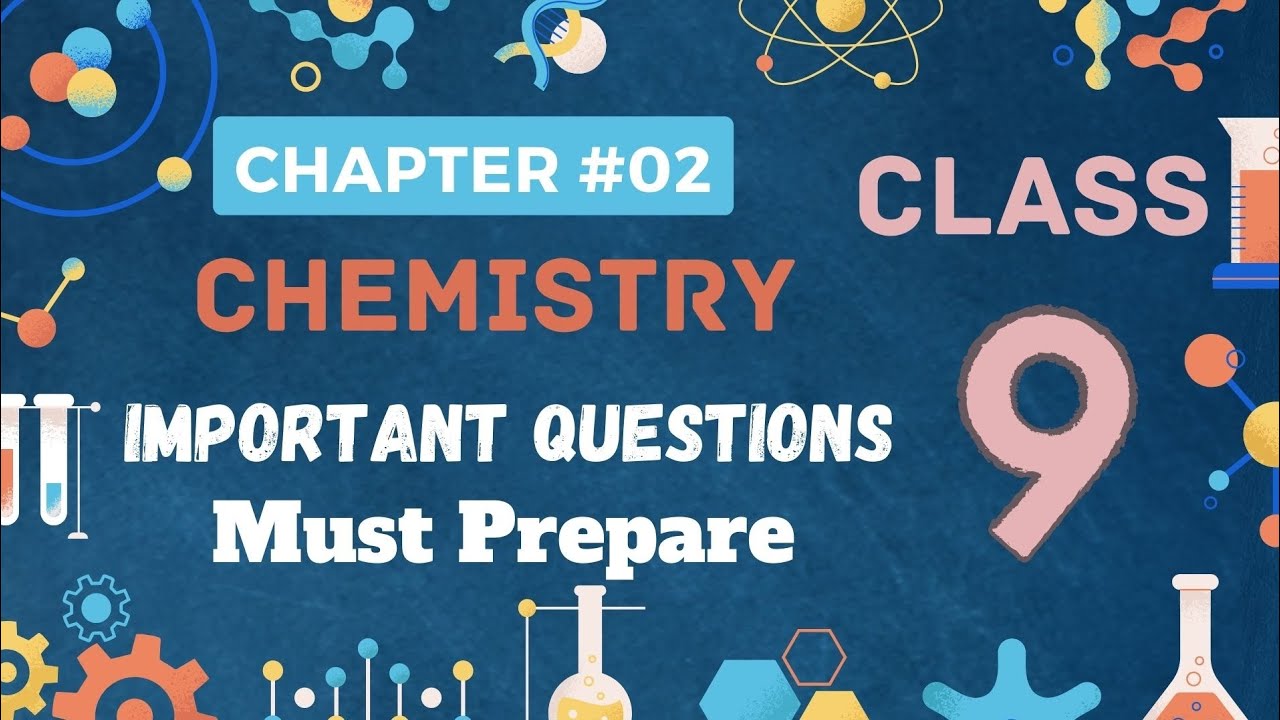 Chemistry Chapter 2 Important Short Questions Class 9 For Board Exams ...