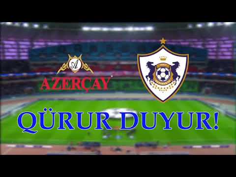 Qarabağ Futbol klubunun mahnısı (Azərçay)