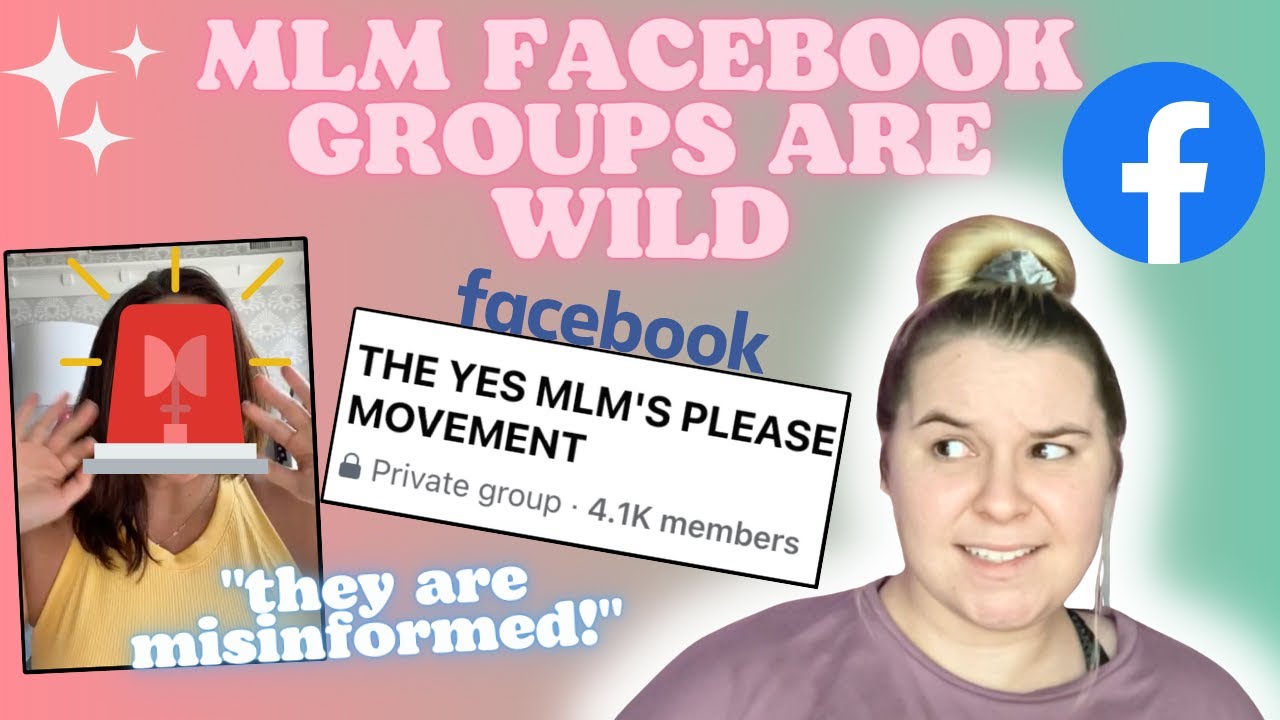 MLM FACEBOOK GROUPS ARE WEIRD | LET'S TAKE A LOOK! - YouTube