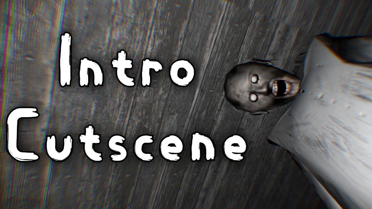 Granny: Chapter Two (PC Version) - A intro Cutscene - YouTube