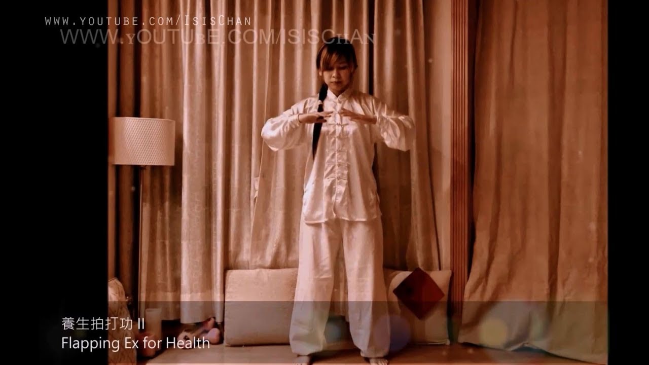 養生拍打功 / 經絡養生拍打功 (全套) Shaolin Flapping Exercise (Meridian) - YouTube