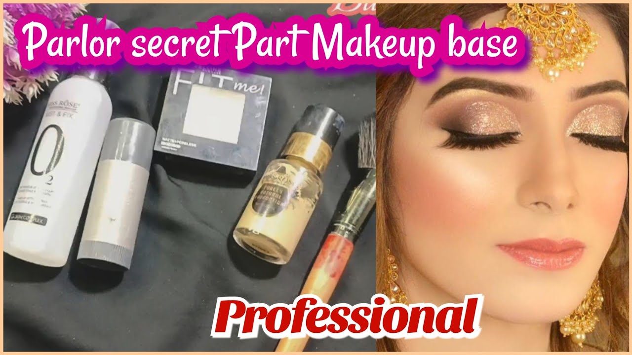 Parlor secret Party makeup base step by step professionaly Batsha you ...