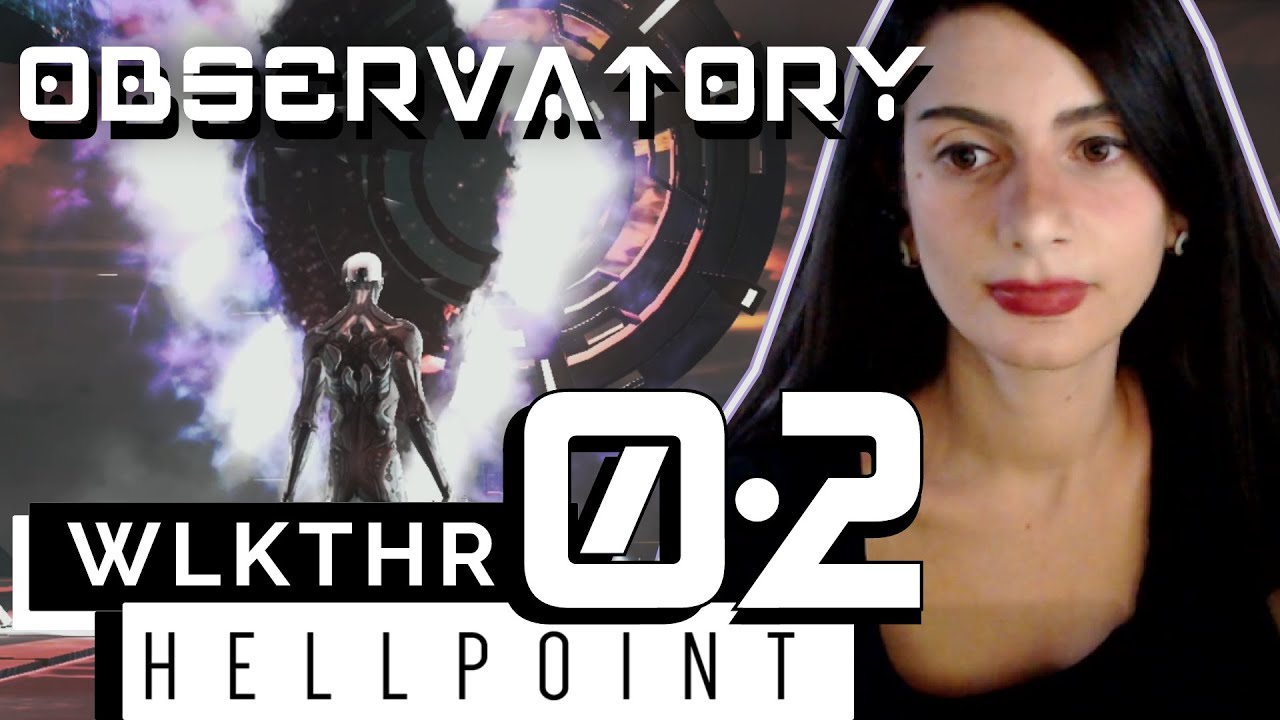 HELLPOINT | 2 | Observatory - YouTube