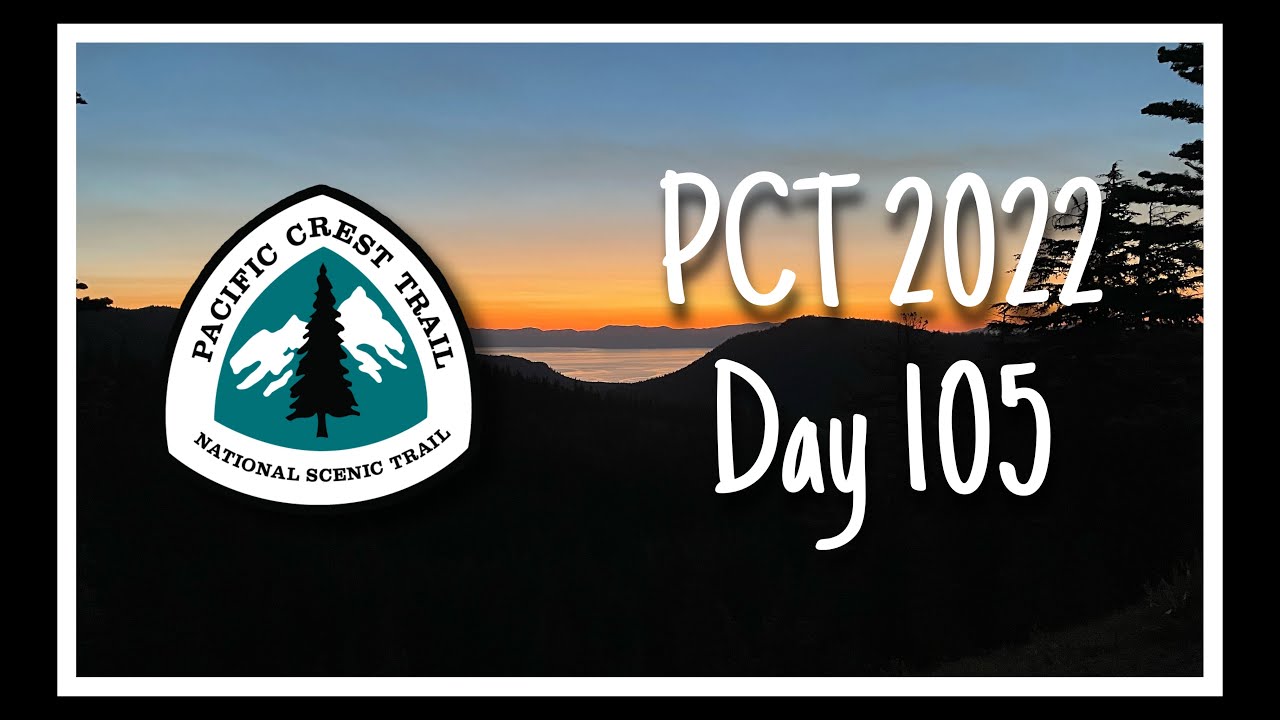 PCT 2022 Day 105 - YouTube