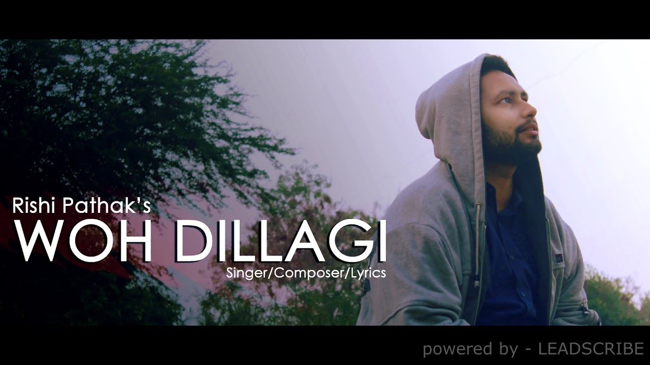 Woh Dillagi - Official Audio | Rishi Pathak | Sayali S - YouTube