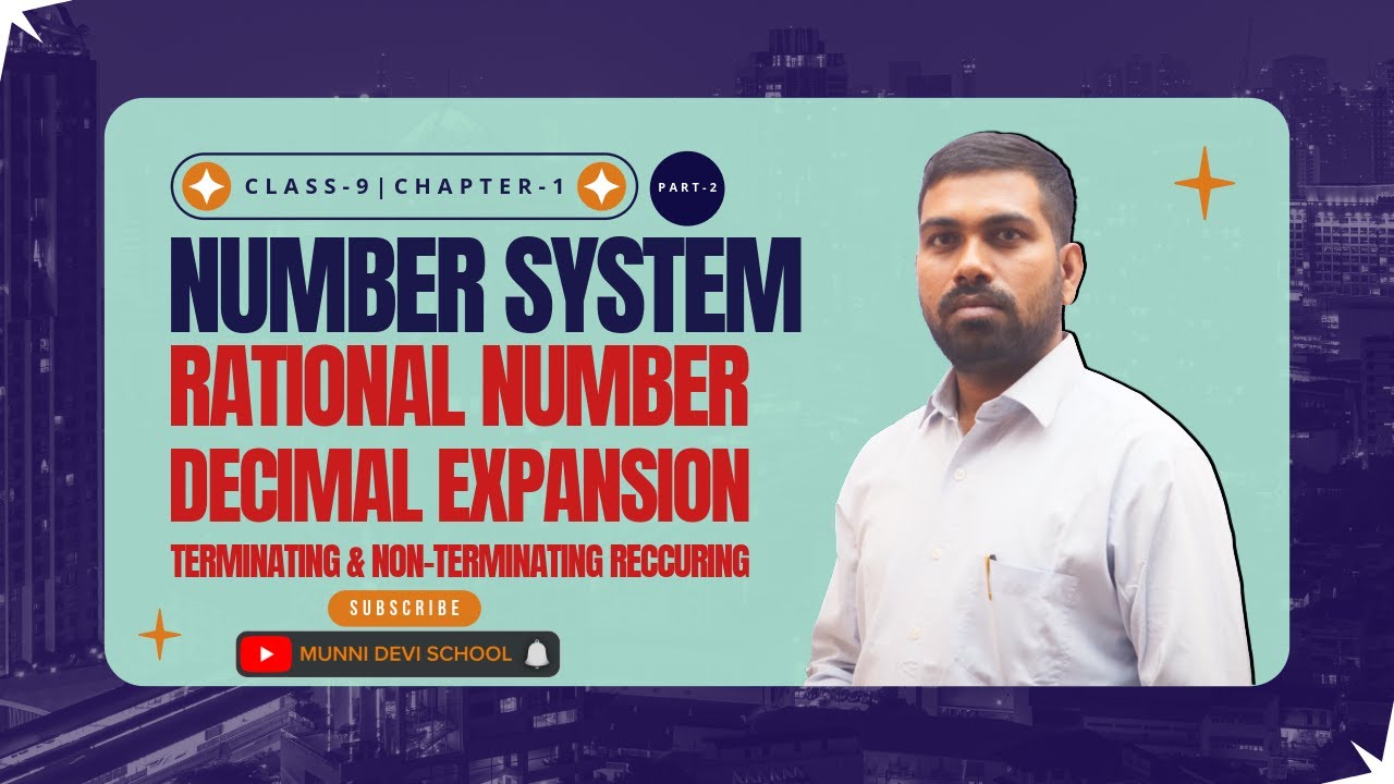 NUMBER SYSTEM | CHAPTER 1|DECIMAL EXPANSION OF RATIONAL NUMBERS ...