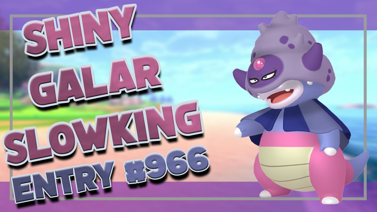 Shiny Galar Slowpoke/Slowking from SWSH RE! Shiny Living Dex #966 ...