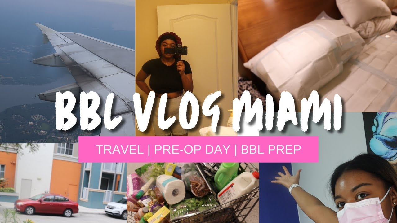 BBL VLOG MIAMI WITH DR. FISHER | BBL VLOG PRE OP + TRAVEL + BBL PREP ...