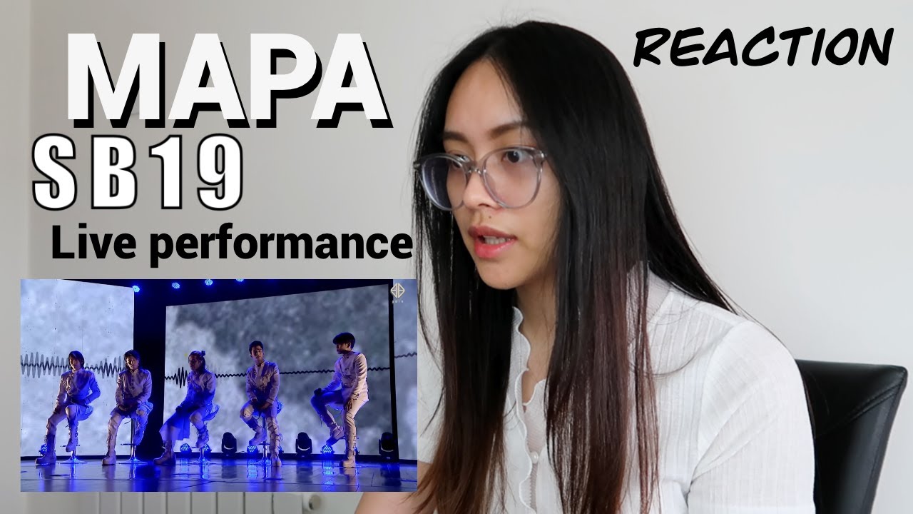 SB19 'MAPA' live performance | REACTION - YouTube