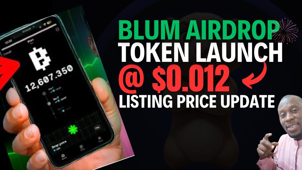 The BLUM Airdrop Token Launch @ $0.012 Listing Price UPDATE #blum - YouTube