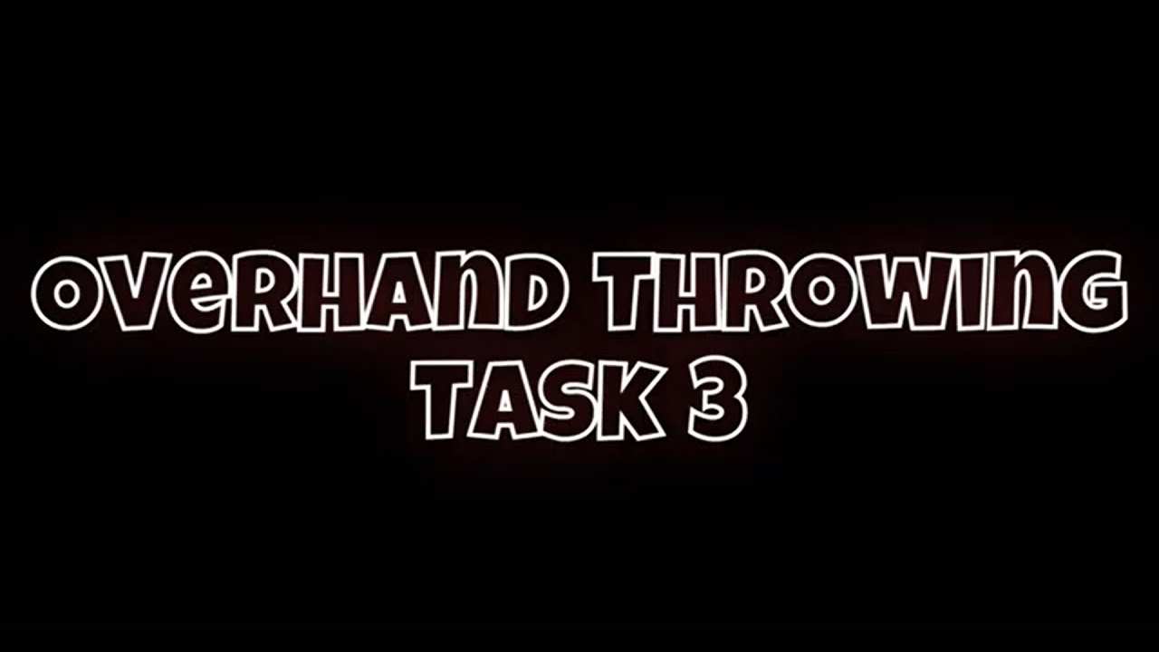 Overhand Throwing 3 - YouTube