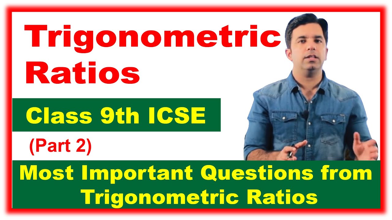 Trigonometry : Class 9 ICSE | Important Questions - YouTube