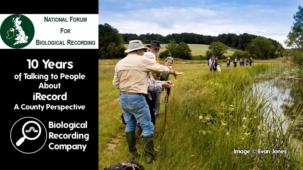 Ten Years of Talking to People About iRecord: A County Perspective on Online Recording - YouTube