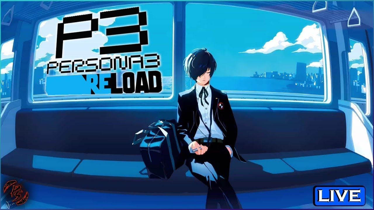 Late night story time |【Persona 3 Reload】#livestream - YouTube