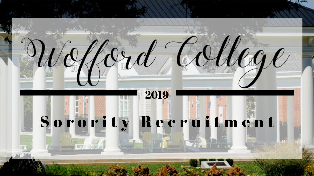 Wofford College Sorority Recruitment Vlog 2019 - YouTube