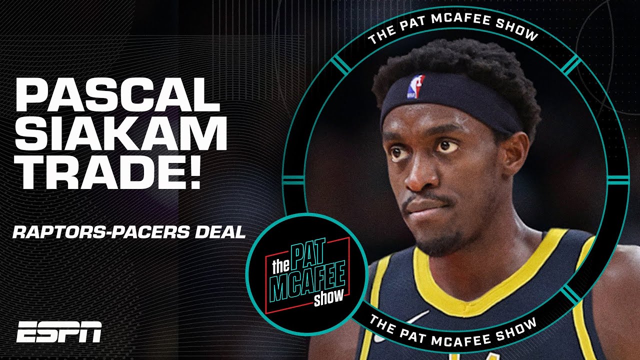 🚨 Pacers trade for Pascal Siakam in 3-team deal with the Raptors ...