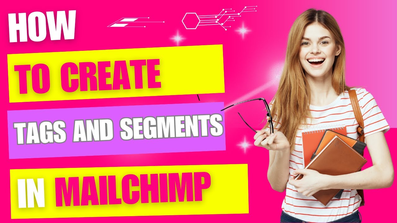 How to Organize Your Mailchimp List with Tags & Segments - YouTube