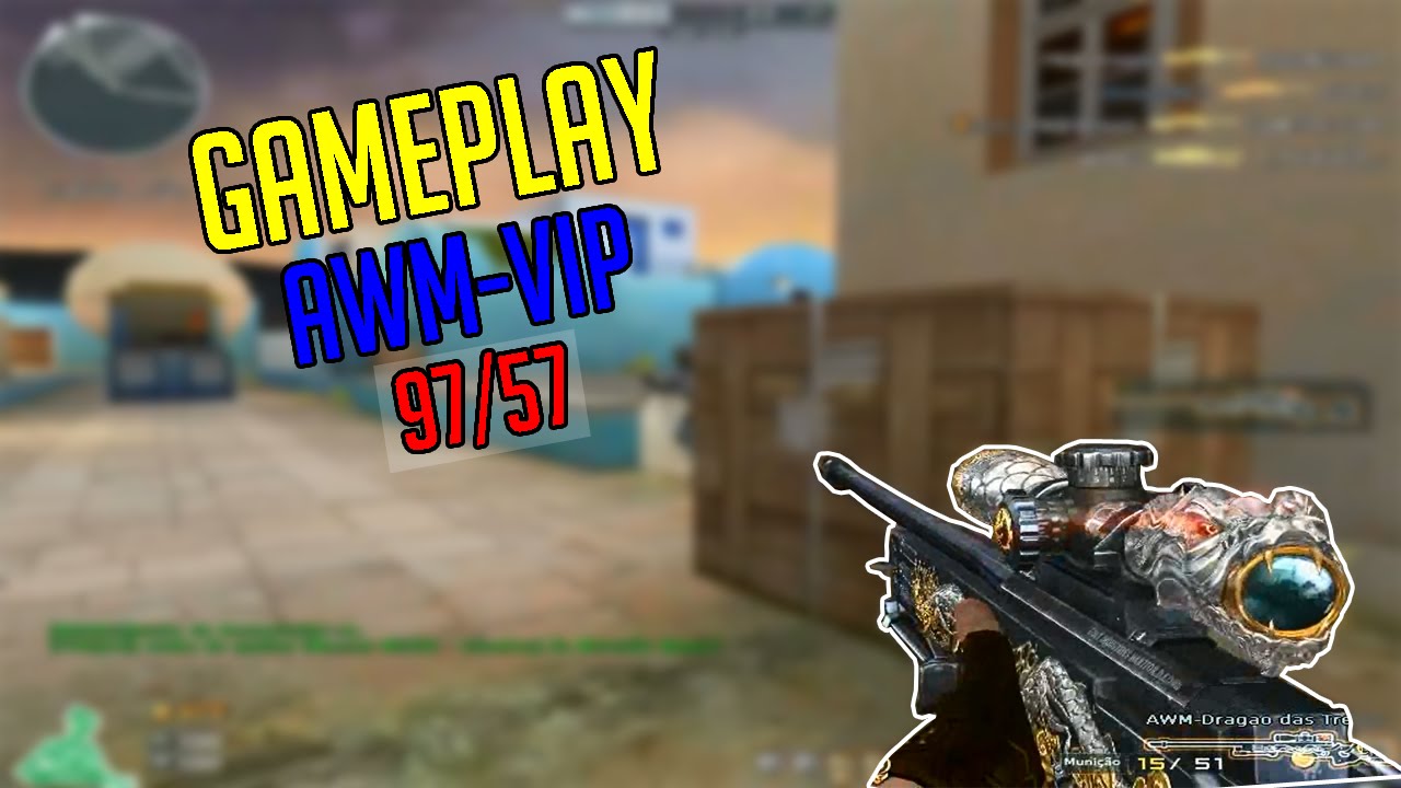 (Crossfire AL) - GAMEPLAY AWM VIP [97/57] - YouTube