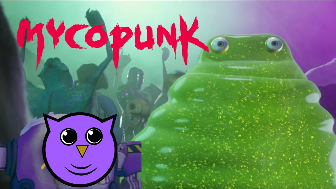 Blobbin and Globbin - Mycopunk - YouTube