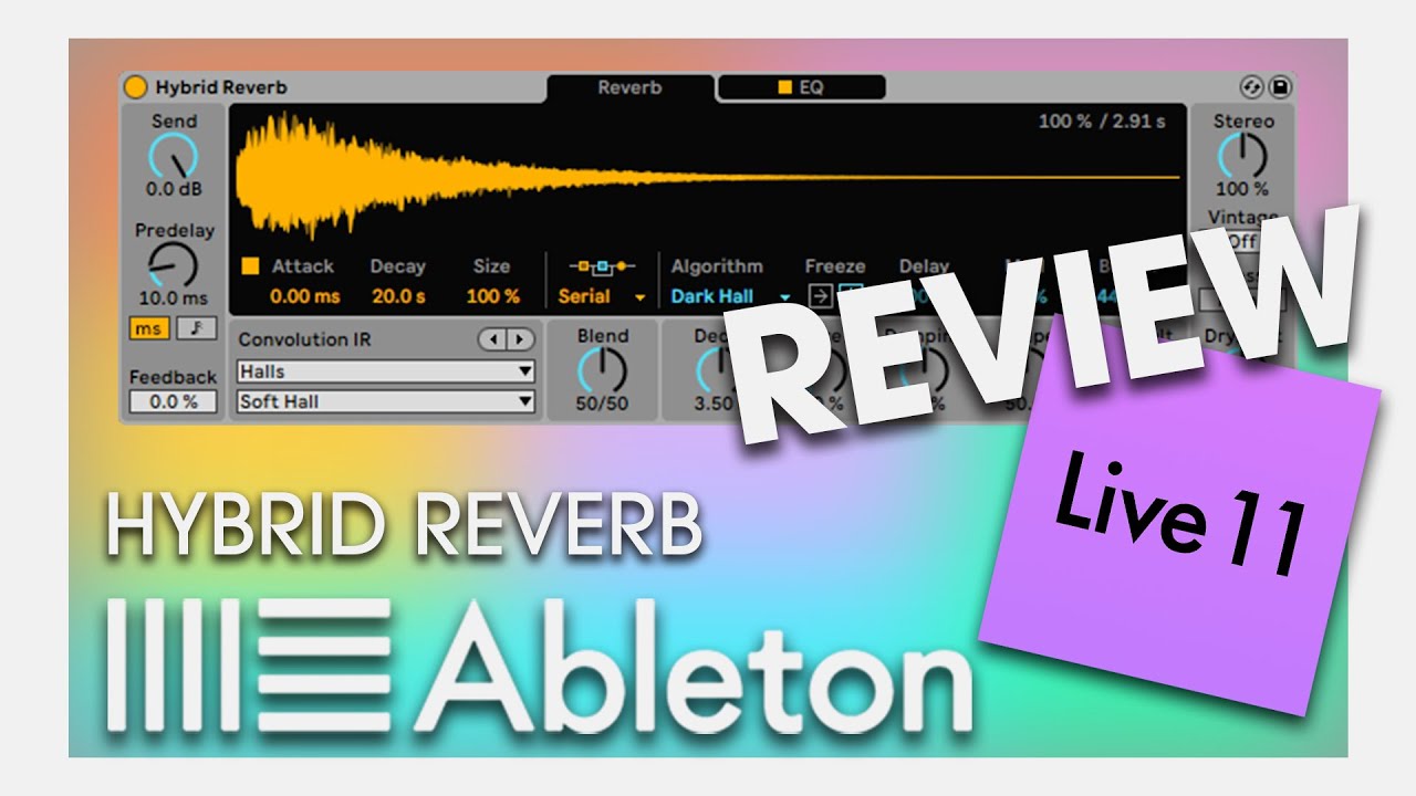 Novidades Ableton Live 11 | Hybrid Reverb - Review - YouTube