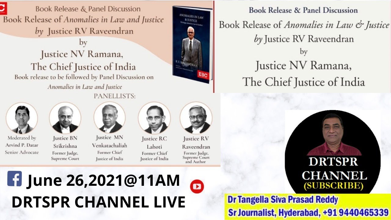 Justice NV Ramana,The Chief Justice of India-Anomalies in Law & Justice ...