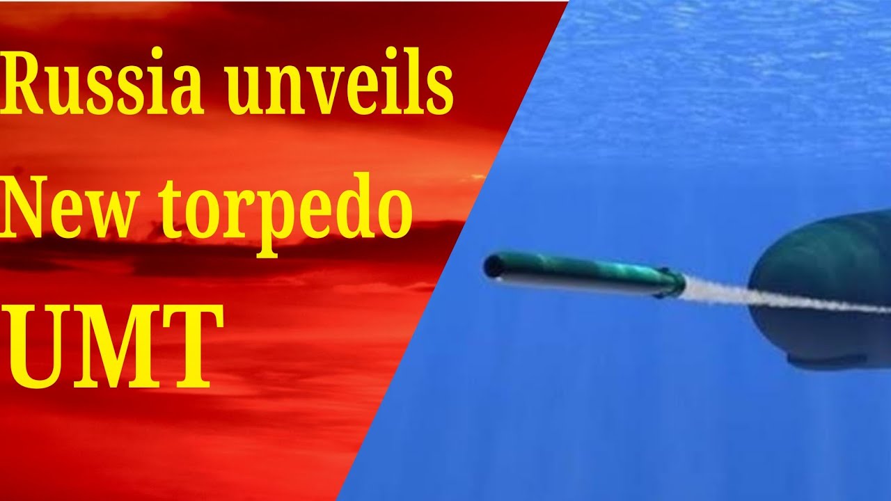 Russia unveils new torpedo UMT, can destroy underwater drones - YouTube