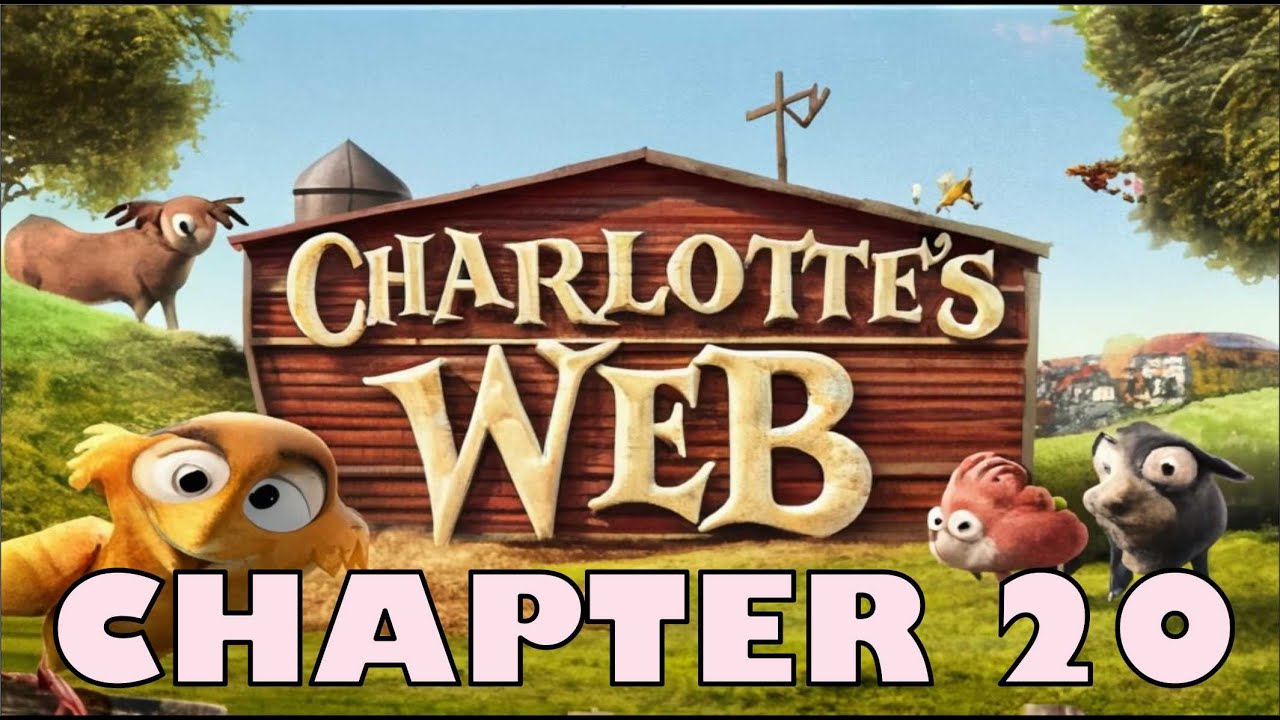 Charlotte's Web - Chapter 20 - YouTube