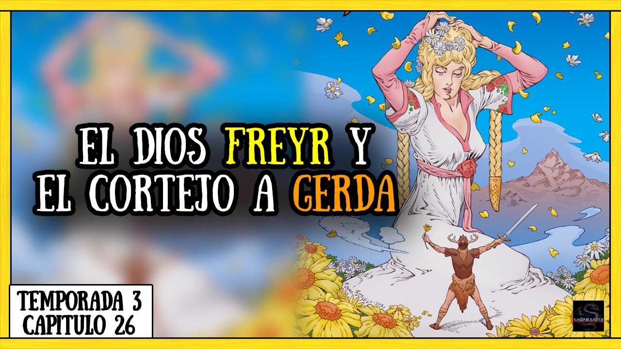 La historia del dios FREYR ☀️ y la diosa GERD (GERDA)/ MITOLOGÍA ...
