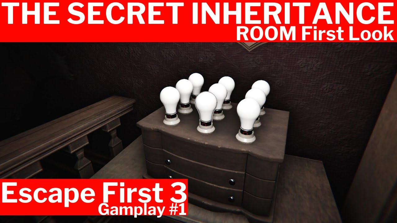 Escape First 3 Gameplay #1 | The Secret Inheritance Room First Look ...